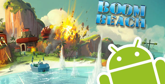 Game Supercell Boom Beach Hari Ini Soft Launch di Android.
